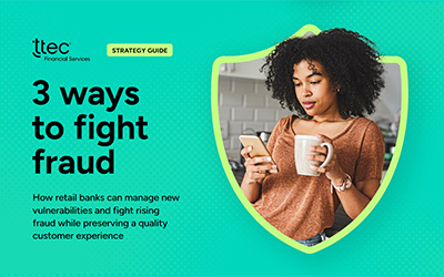 3 banking fraud mitigation strategies | TTEC EMEA