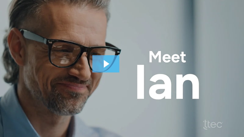 Meet Ian - the data-driven visionary | TTEC