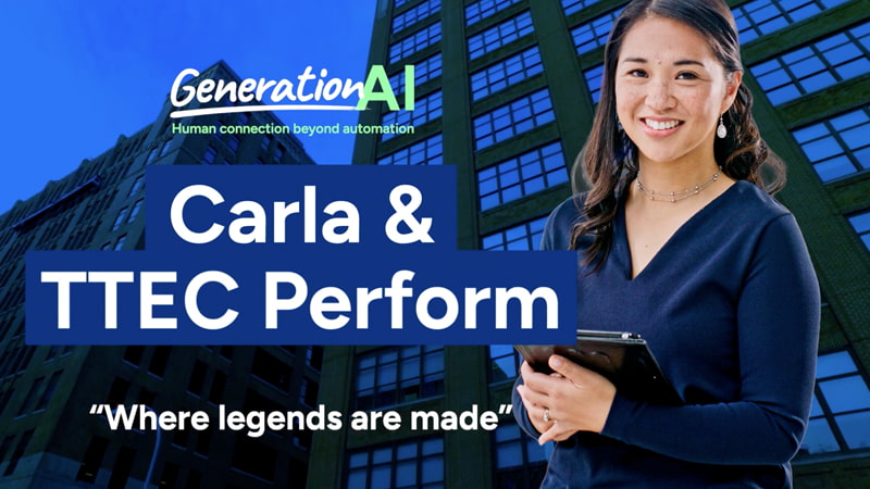 Generation AI: Carla and TTEC Perform | TTEC