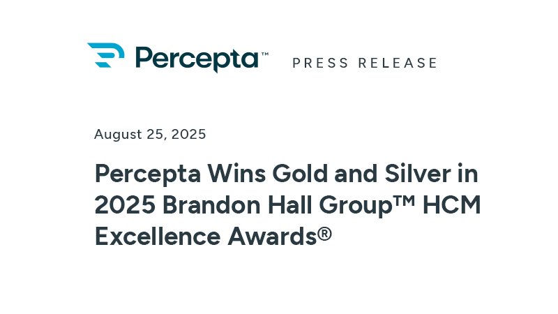 Percepta Wins Gold and Silver in 2025 Brandon Hall Group™ HCM ...