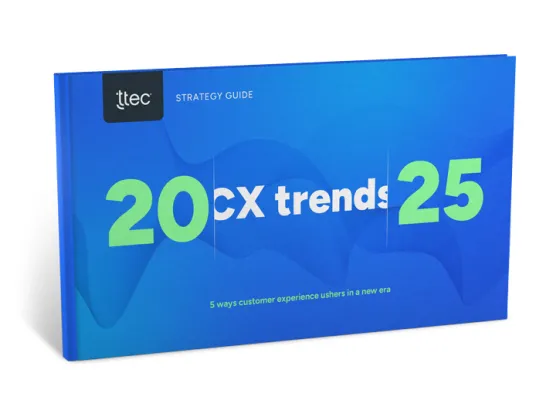 2025 Cx Forecast Key Trends Experts Are Tracking Ttec